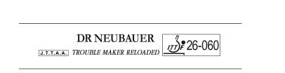 Dr.Neubauer Trouble Maker Reloaded Long Pimple Rubber – Rodney's Table Tennis